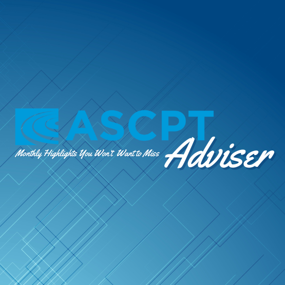 ASCPT Adviser: March 2025